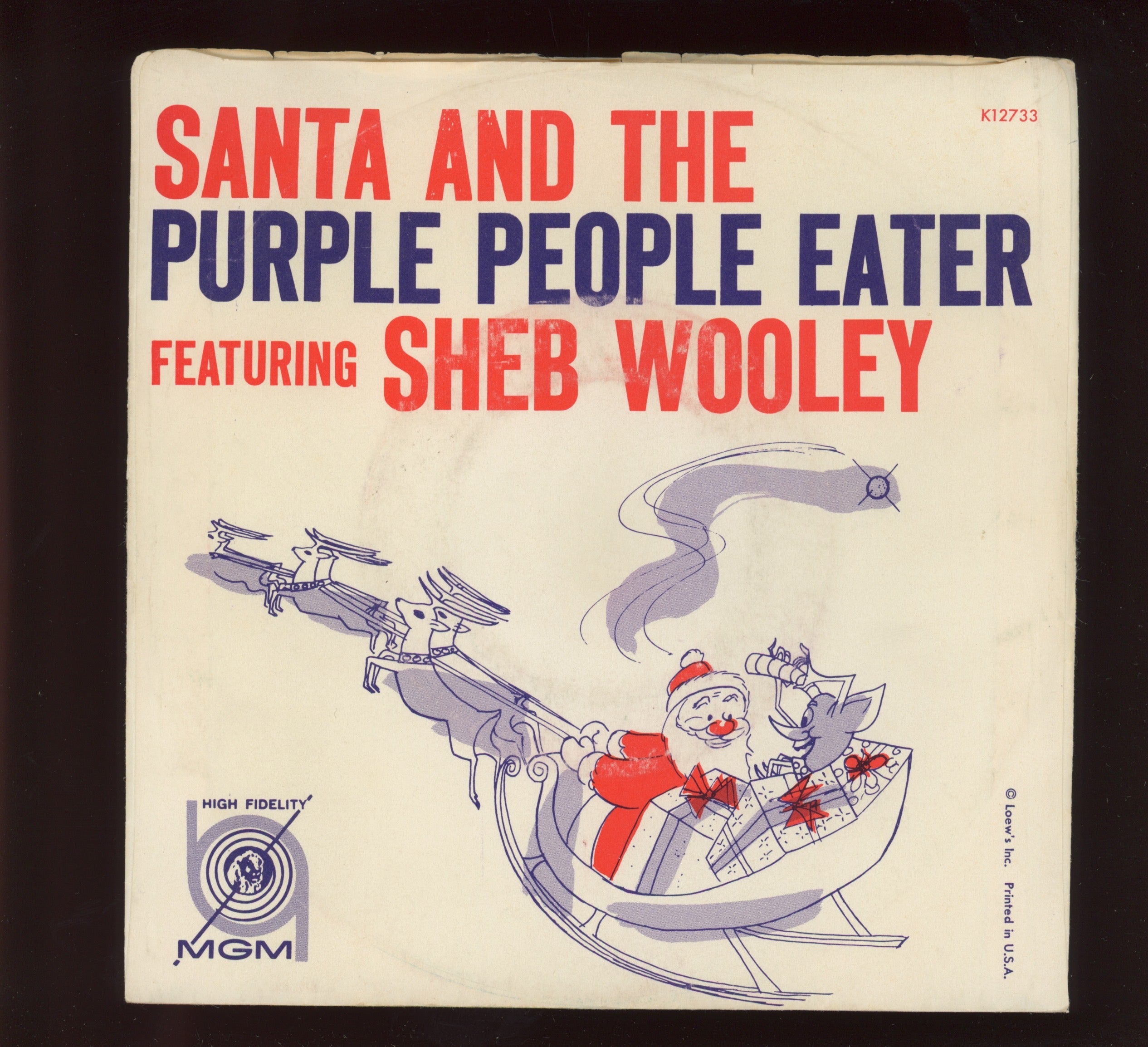 Sheb Wooley - Santa And The Purple People Eater on MGM Christmas Rock