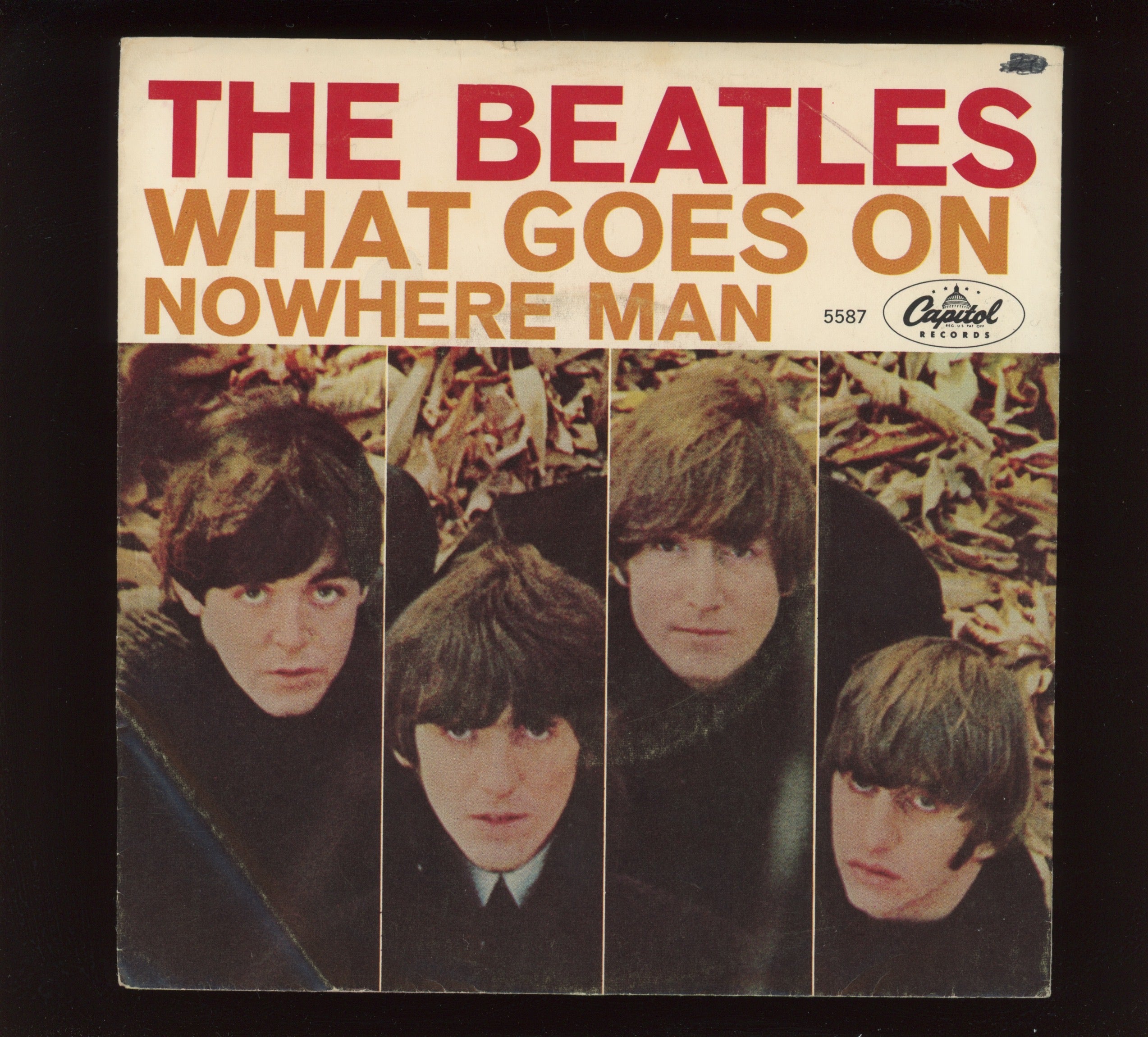 The Beatles - Nowhere Man / What Goes On on Capitol 45 With Picture Sl