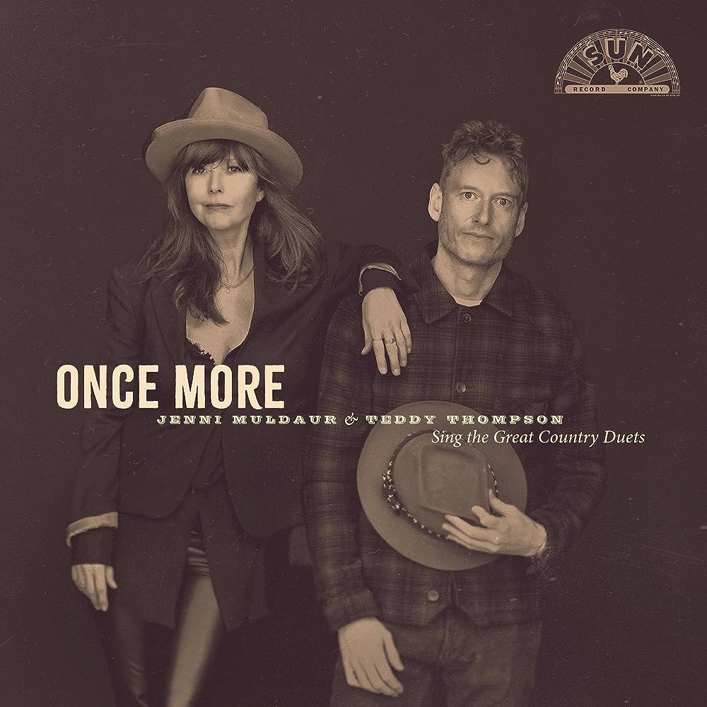 Jenni Muldaur & Teddy Thompson - Once More: Jenni Muldaur and Teddy Th – Plaid Room Records