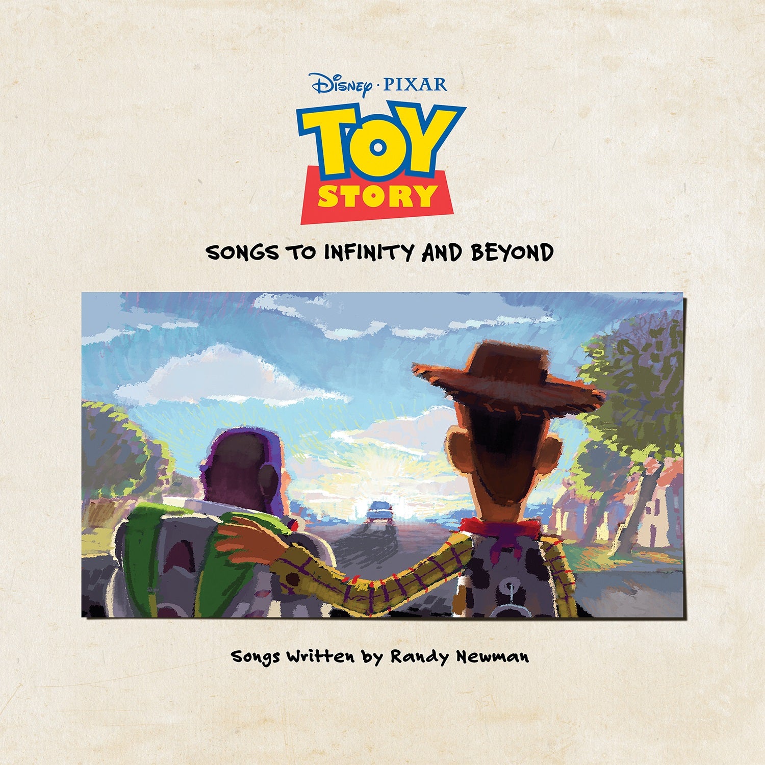 Randy Newman - Toy Story: Songs To Infinity & Beyond (Original Soundtr