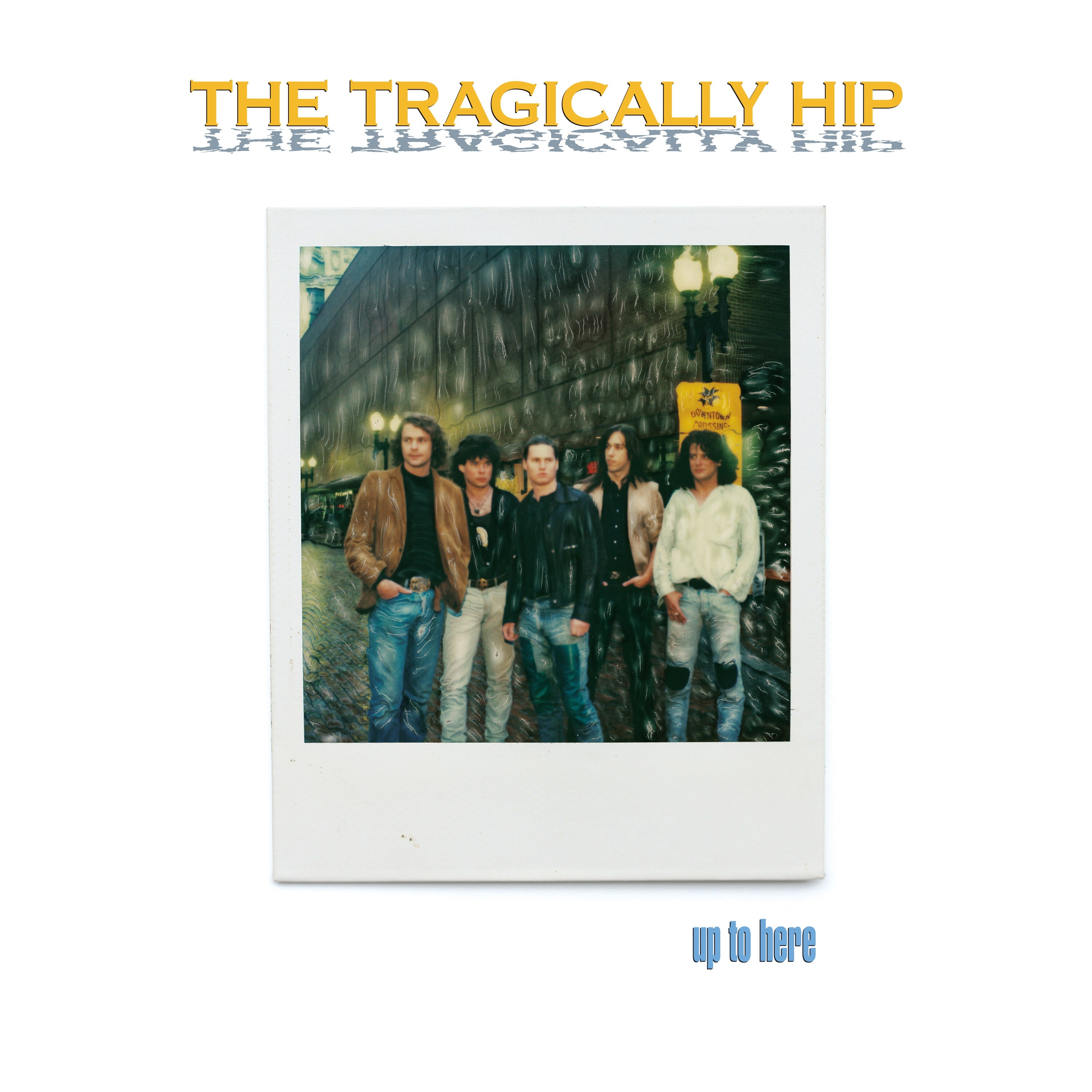 The Tragically Hip - Up To Here (Deluxe Edition) [4-lp Box Set]