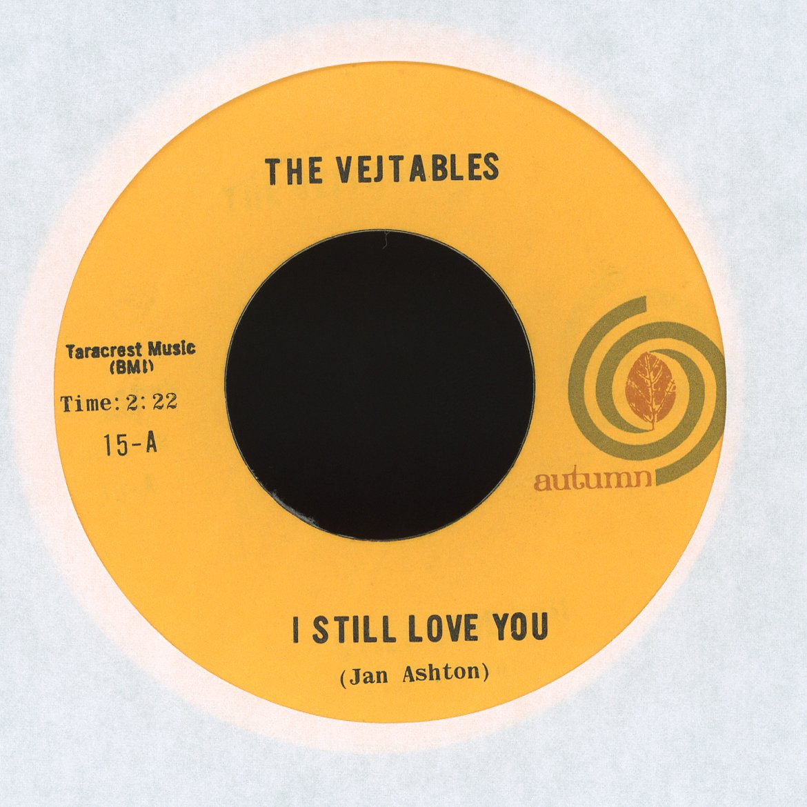 The Vejtables - I Still Love You on Autumn Records Rock 45