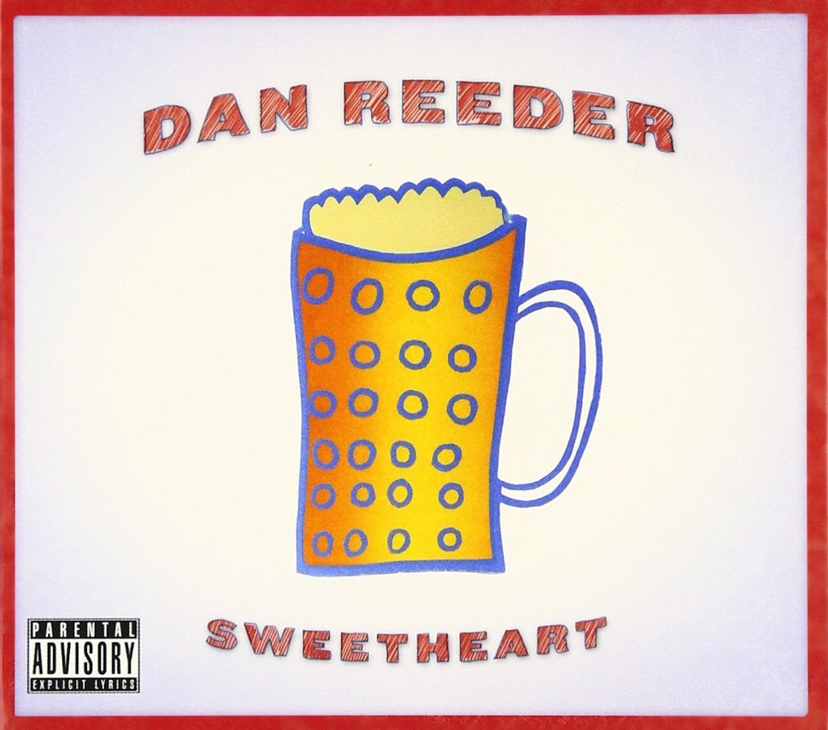 Dan Reeder - Sweetheart – Plaid Room Records