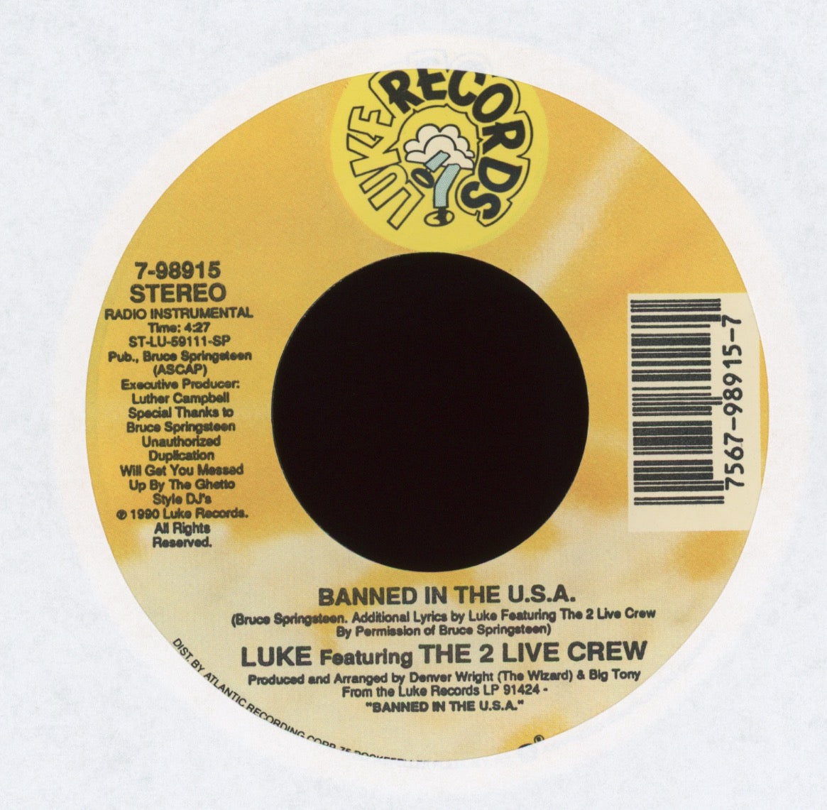Luke Featuring The 2 Live Crew - Banned In The U.S.A. on Luke Records