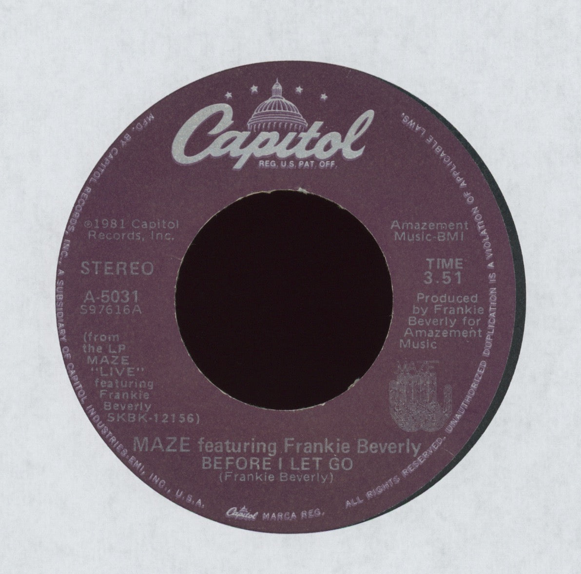 Maze Featuring Frankie Beverly - Before I Let Go on Capitol